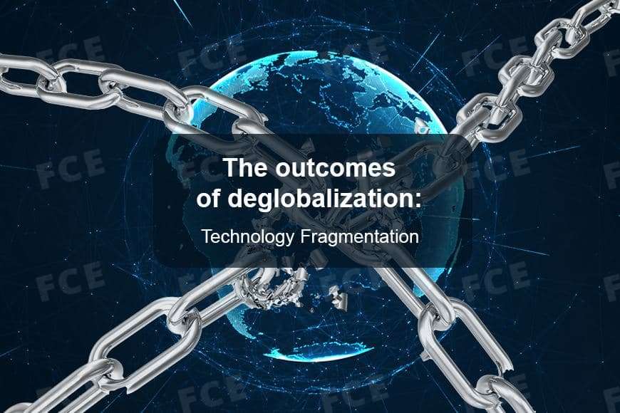 The Outcomes of Deglobalization: Technology Fragmentation