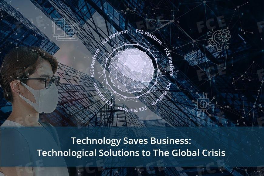 Technological Solutions to The Global Crisis